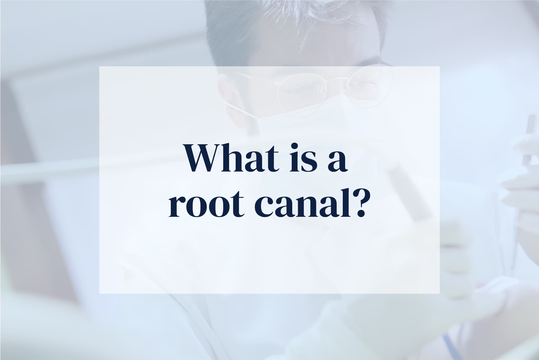 Trident Smiles Dental | What is a root canal?